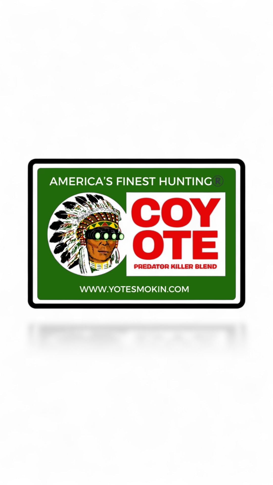 “Predator Killer Blend” Decal – YoteSmokin